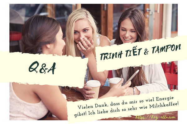 Q&A VỀ TAMPON VÀ TRINH TIẾT - HEYELLA!